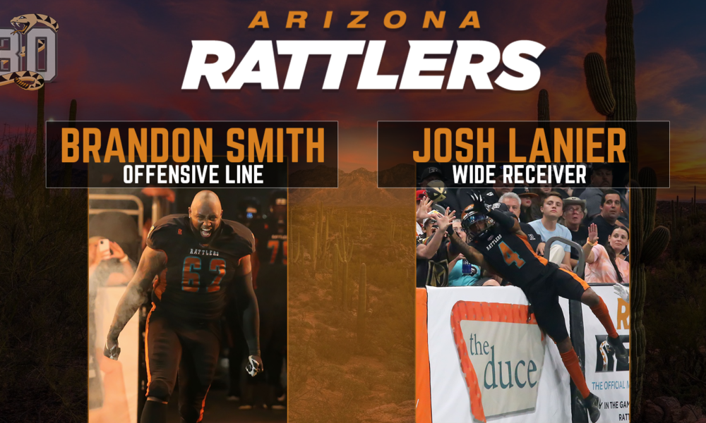 Rattlers Re-Sign OL Brandon Smith and WR Josh Lanier – 520 Sports Talk